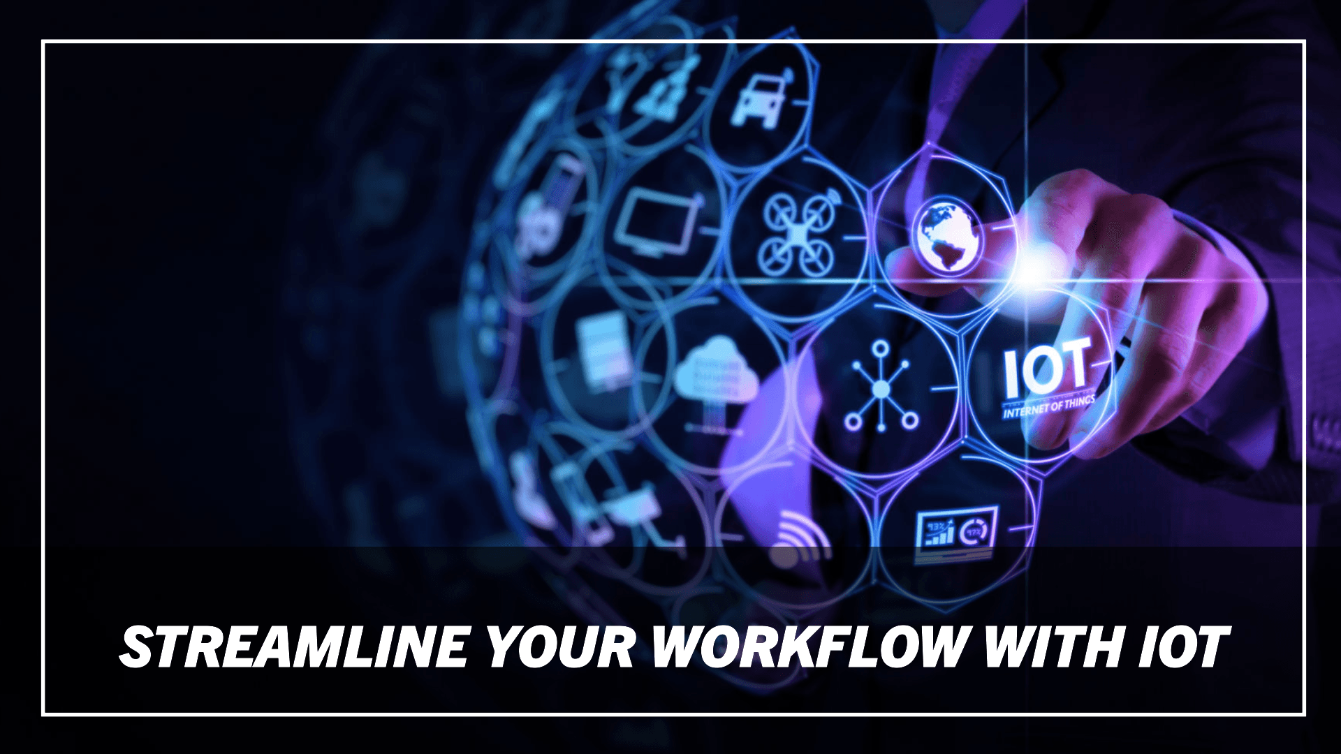 Top IoT Applications Transforming Today